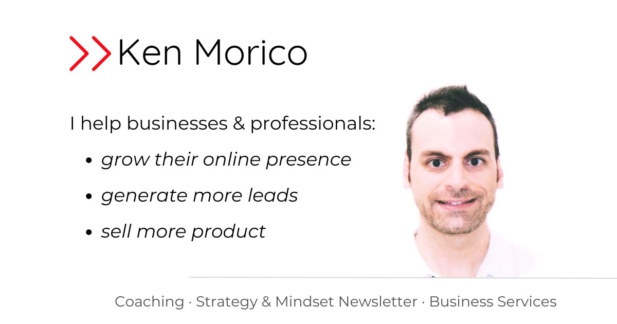 Ken Morico | Digital Marketing Consultant