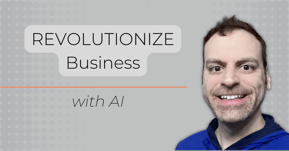 Revolutionizing Business With Ai A Consultants Insights